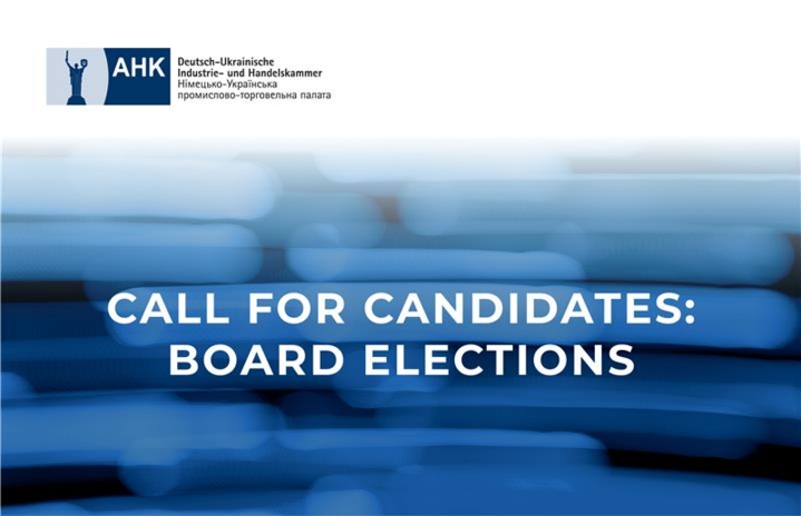 Call for Candiates for the Board of AHK Ukraine